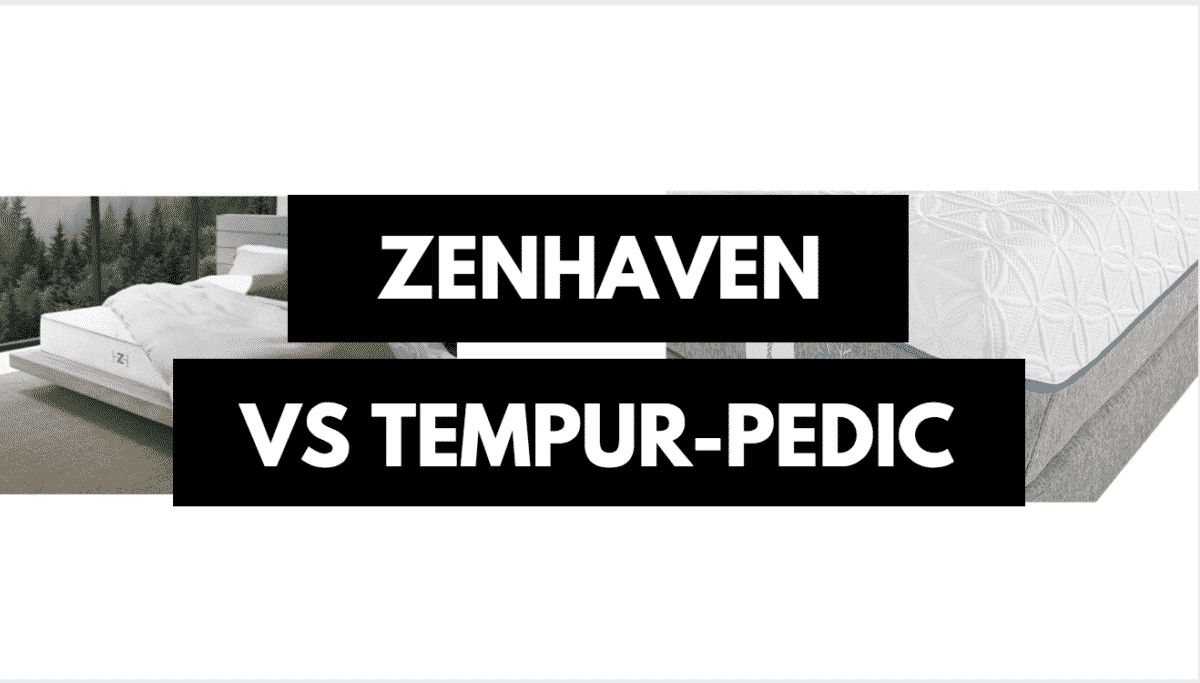 Zenhaven Vs Tempur-Pedic- Which Should You Get? (2025) - Mattress Clarity