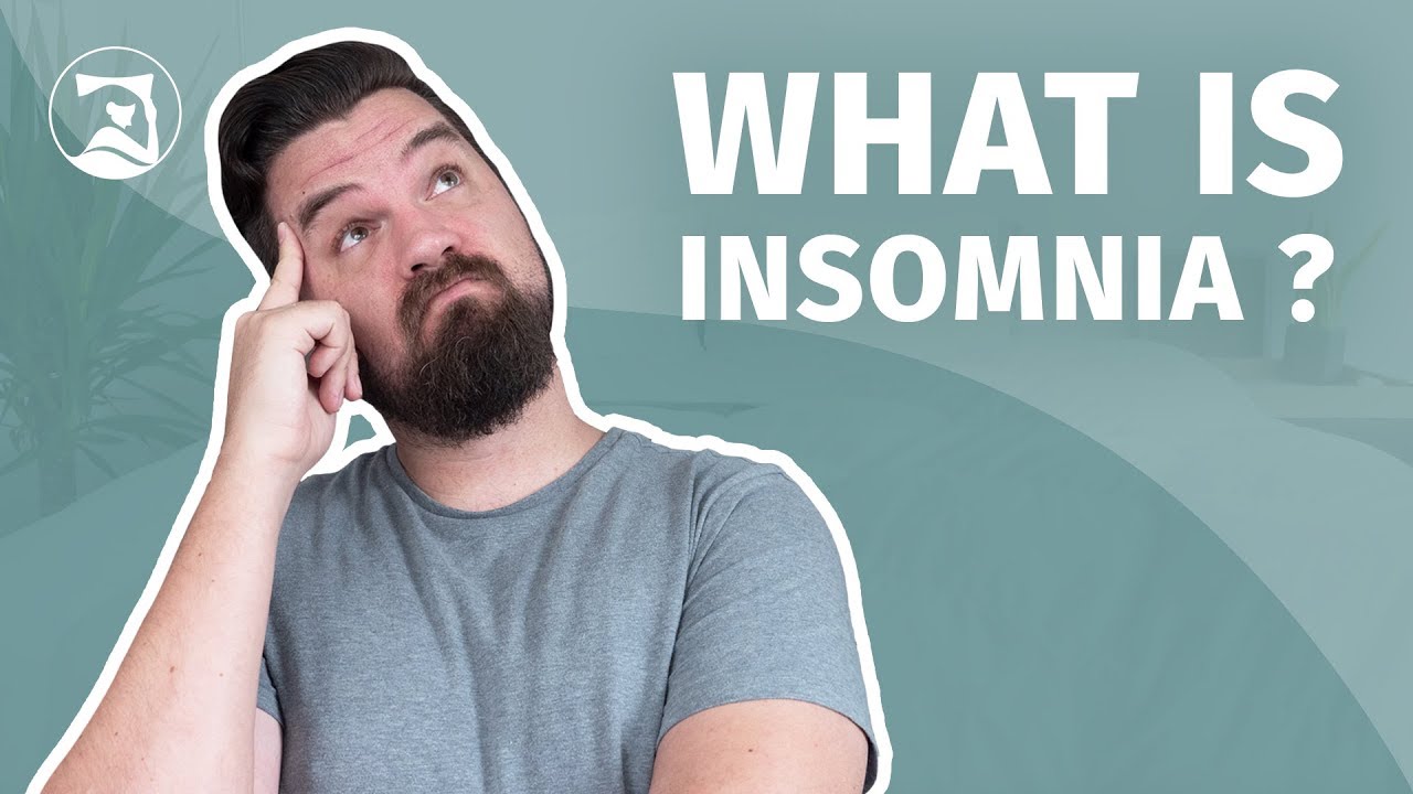 What Is Insomnia? Guide to Causes and Symptoms